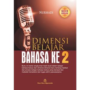 Jual Dimensi Dimensi Dalam Belajar Bahasa Kedua - Nurhadi - Sba - Kab ...