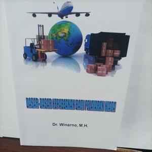 Jual buku dasar dasar kepabeanan bagi pelayaran niaga - Kota Semarang - Hinnarastore | Tokopedia