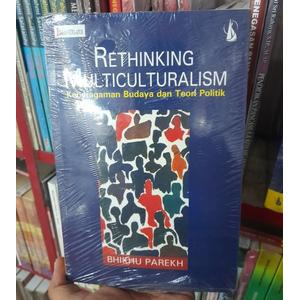Jual Rethinking Multiculturalism: Keberagaman Budaya dan Teori Politik ...