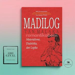 Jual Buku Madilog: Materialisme Dialektika dan Logika ORIGINAL - Karya ...