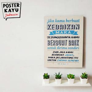 Jual Poster Kayu Indonesia jika kamu berbuat kebaikan IA10015 - Jakarta ...