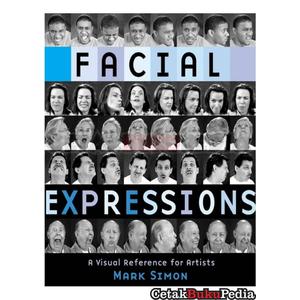 Jual Book Facial Expressions A Visual Reference Artists - Kota ...