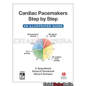 Jual Book Cardiac Pacemakers Step Step Illustrated Guide - Hitam Putih ...