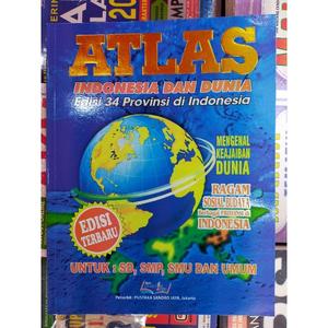 Jual Buku Pengetahuan : Atlas Indonesia dan Dunia Edisi 34 Provinsi di ...