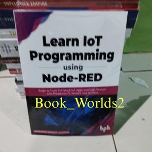 Jual Jual Learn IoT Programming using Node-RED - Jakarta Timur - Books ...