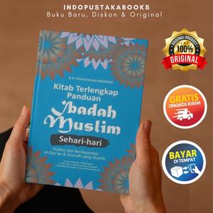 Jual Buku Kitab Terlengkap Panduan Ibadah Muslim Sehari-Hari Hard Cover ...