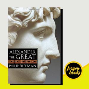 Jual Alexander the Great Philip Freeman - Kota Depok - Foryourbooks ...