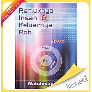 Jual Remuknya Insan Dan Keluarnya Roh (Watchman Nee) - Jakarta Barat ...