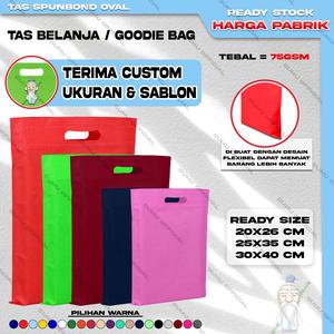 Promo Goodie Bag Tas Belanja Spunbond Goody Bag Spoundbond Oval Custom ...