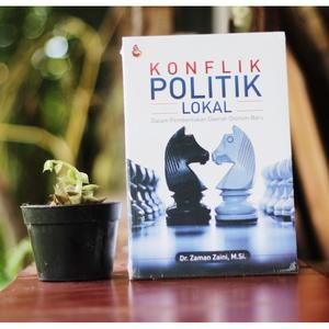 Jual produk Buku Konflik Politik Lokal - Zaman Zaini - Buku Original ...