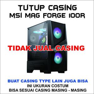 Jual Terlaris! SIDE PANEL CASING MSI MAG FORGE 100R TUTUP CASING BENING ...