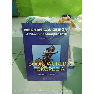 Jual Buku MECHANICAL DESIGN OF MACHINE COMPONENTS - Jakarta Selatan ...