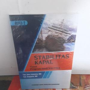 Jual YUK8- buku stabilitas kapal untuk program studi nautika buku 2 capt, - Kota Semarang ...