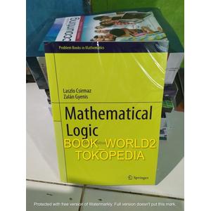 Jual Buku Mathematical Logic: Exercises and Solutions - Jakarta Selatan - MERSI_BOOKS | Tokopedia