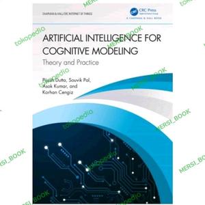 Jual Artificial Intelligence for Cognitive Modeling: Theory and Practice - Jakarta Selatan ...