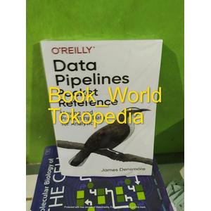 Jual Buku Data Pipelines Pocket Reference by James Densmore - Jakarta Selatan - MERSI_BOOKS ...