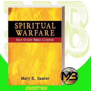 Jual Spiritual Warfare Self-Study Bible Course Mary K. Baxter [Baxter, Mary - Jakarta Timur ...