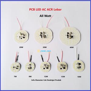 Jual PRODUK TERBARU! PCB Lampu LED AC Berbagai Macam Watt ACR Lebar 5 7 ...