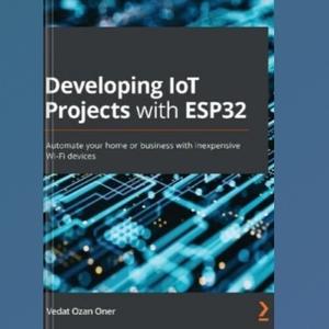 Jual Buku Developing IoT Projects with ESP32 - Jakarta Timur - Basuki ...