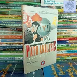 Jual Buku Cara Menggunakan dan Memaknai Path Analysis Analisis Jalur ...