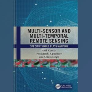 Jual Buku Multi-sensor and Multi-temporal Remote Sensing - Jakarta ...