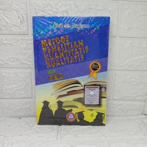 Jual METODE PENELITIAN KUANTITATIF KUALITATIF DAN R DAN D MPKK EDISI KE ...