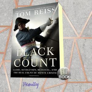 Jual The Black Count: Glory, Revolution, Betrayal, and the Real Count ...