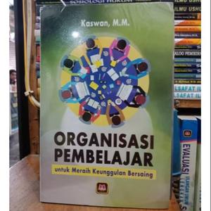 Jual Organisasi Pembelajar Untuk Meraih keunggulan Bersaing. .ORiginal ...