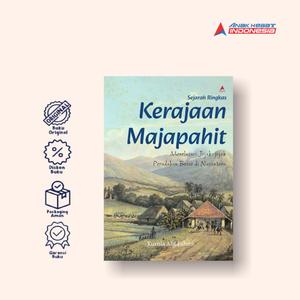 Jual \\ buku sejarah ringkas kerajaan majapahit: menelusuri jejak-jejak peradaban besar di ...