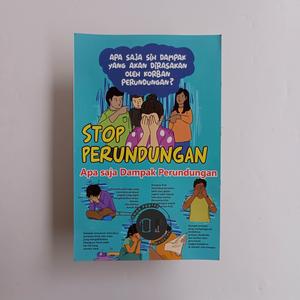 Promo Stiker Stop Perundungan - Apa Saja Dampak Perundungan - Stop ...