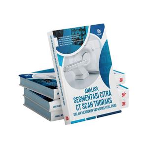 Jual Analisa Segmentasi Citra CT Scan Thoraks dalam mengukur kapasitas ...
