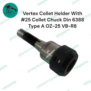 Jual Vertex Collet Holder With #25 Collet Chuck Din 6388 Type A OZ-25 ...