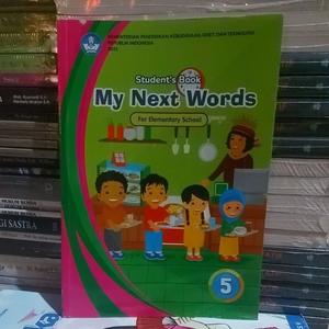 Jual Bahasa Inggris Student'S Book My Next Words For Elementary School Untuk Sekolah Dasar Kelas ...