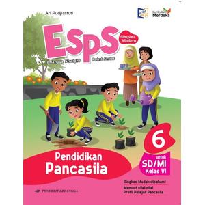 Jual Esps Pendidikan Pancasila Sd/Mi Kelas 1 2 3 4 5 6 Revisi Kurikulum Merdeka Erlangga Terbaru ...