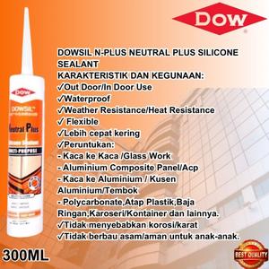 Jual Lem Dowsil Netral Plus/Silicone Sealant Dowsil Neutral Plus/Lem Dowsil Lengket Di Kelasnya ...