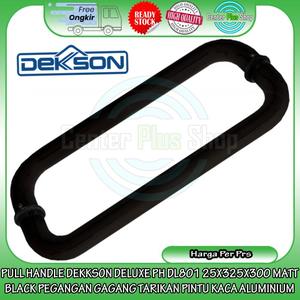 Jual Pull Handle Dekkson Deluxe Ph Dl801 25x325x300 Matt Black Pegangan ...