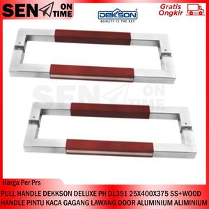 Jual Pull Handle Dekkson Deluxe Ph Dl351 25x400x375 Ss+Wood Handle ...