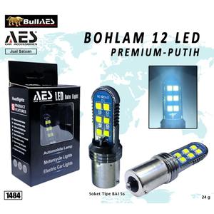 Jual eRN. Bohlam Stop Mundur Mobil Socket Soket BA15s 1156 LED PREMIUM Merk AES - Kota Tangerang ...
