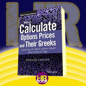 Jual How to Calculate Options Prices and Their Greeks: Exploring the ...