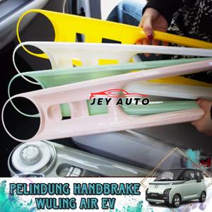 Jual Pelindung Handbrake panel Wuling Air Ev , cover panel wuling air ...