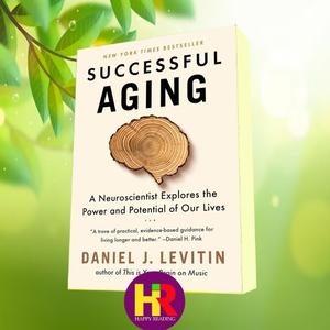 Jual Successful Aging: A Neuroscientist Explores the Power and ...