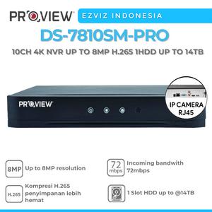 Promo PROVIEW DS-7810SM-PRO 10CH 4K NVR UP TO 8MP H.265 1HDD UP TO 14MP ...