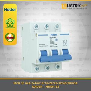 Jual MCB 3P NDM1-63 6kA 2/4/6/10/16/20/25/32/40/50/63A SNI IEC60898 NADER - 3P 10A - Kota ...