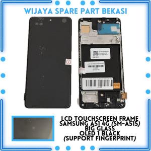 Jual LCD TOUCHSCREEN FRAME SAMSUNG A51 4G (SM-A515) OLED 1 BIG GLASS ...