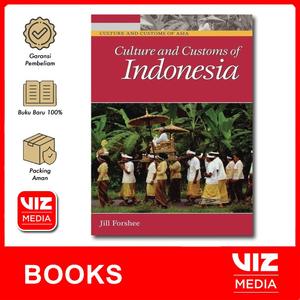 Jual Culture and Customs of Indonesia by Jill Forshee - Kota Depok ...
