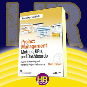 Jual Project Management Metrics, KPIs, and Dashboards: A Guide to Measuring - Jakarta Timur ...