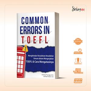 Jual Common Errors In TOEFL - Menghindari Kesalahan Mengerjakan TOEFL Dan Cara Mengatasinya ...