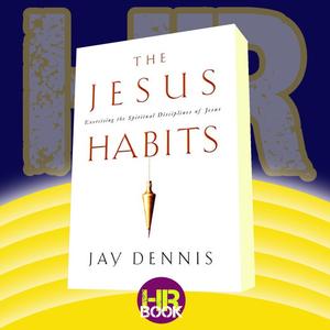 Jual The Jesus Habits: Exercising the Spiritual Disciplines of Jesus ...