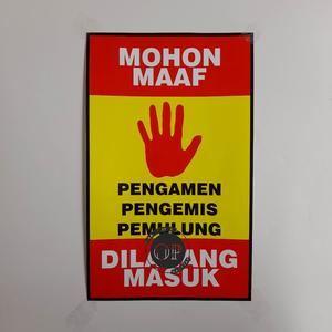 Promo Stiker Pangamen, Pemulung, Pengemis Dilarang Masuk - Stiker Vinyl ...