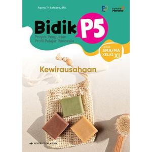 Jual Buku. BIDIK P5 KEWIRAUSAHAAN SMA/MA Kelas 11 Kurikulum Merdeka - Kab. Bekasi - starbookshop ...